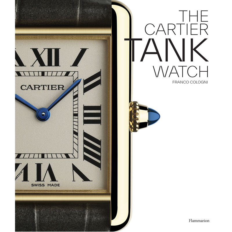 The Cartier Tank Watch Book | 9782080281883 | Borsheims